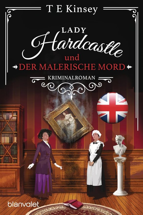 Lady Hardcastle und der malerische Mord | Ullas Leseecke